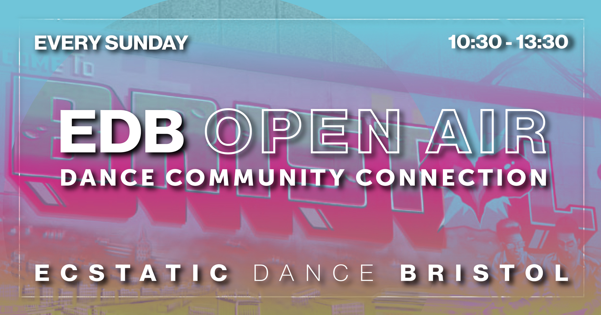 ECSTATIC DANCE BRISTOL OPEN AIR VIII · Dandelion